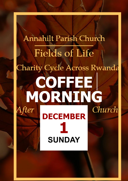Church coffee morning in aid of Fields of Life - Sunday 1st December 2024